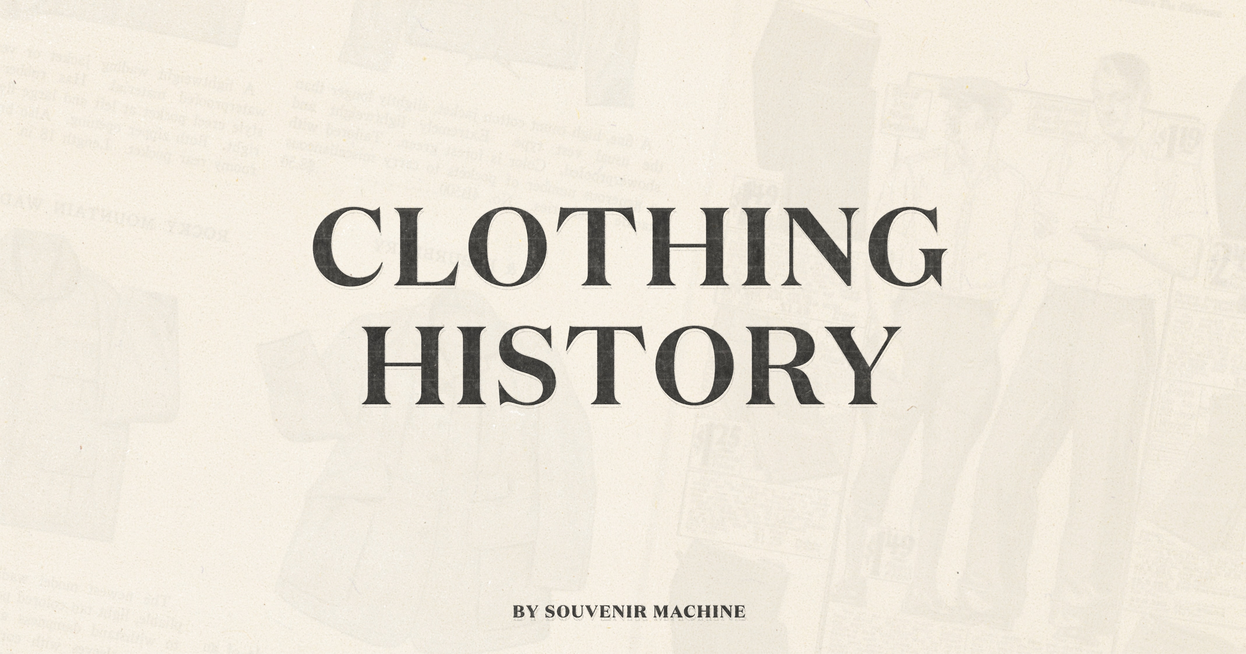 Clothing History | Men's Fashion | Octobre Éditions